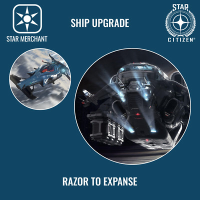 STAR CITIZEN - UPGRADE - RAZOR TO EXPANSE | eBay