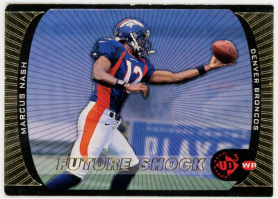 Marcus Nash Future Shock 1998 Uper Deck Denver Broncos NFL Football ...