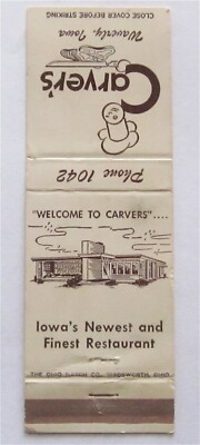 CARVER'S IOWA NEWEST AND FINEST RESTAURANT, PH. 1042 WAVERLY, IA ...