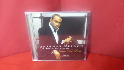 Jonathan Nelson : Right Now Praise - Audio CD New 886972086026| eBay