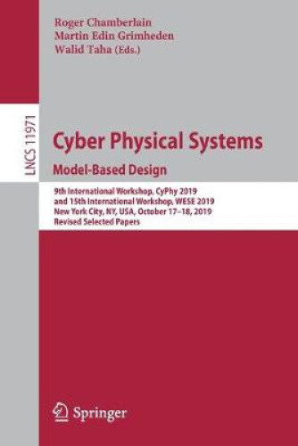 Cyber Physical Systems. Model-Based Design: 9th International Workshop ...