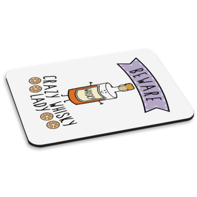 Beware Crazy Whisky Lady PC Computer Mouse Mat Pad - Funny Joke Drunk ...