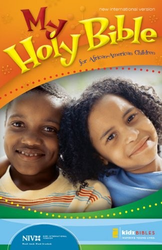 MY HOLY BIBLE FOR AFRICAN-AMERICAN CHILDREN, NIV By Wade Hudson ...