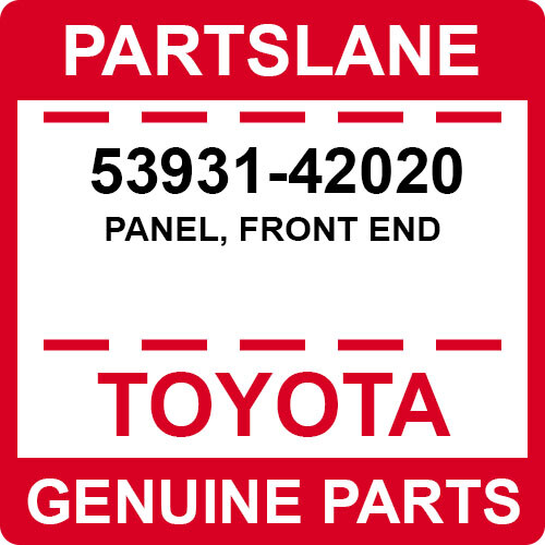 53931-42020 Toyota OEM Genuine PANEL, FRONT END | eBay
