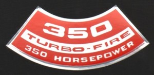 Chevrolet 350 Turbo-Fire 350 HP Air Cleaner Decal | eBay