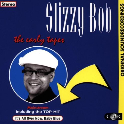Slizzy Bob - The Early Tapes CD #G1991415 | eBay.de