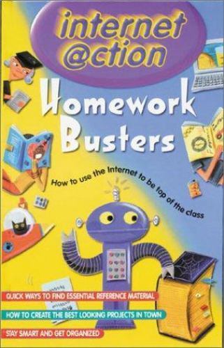 Homework Busters : How to Use the Internet to Be Top of the Class by ...
