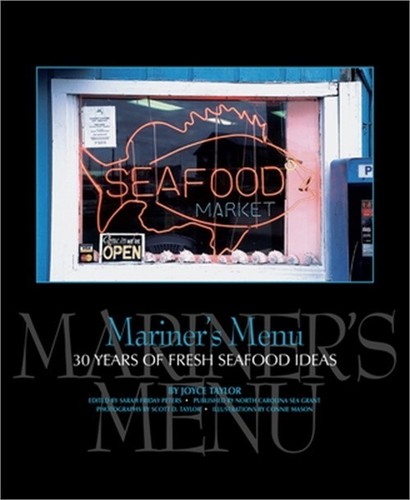 Mariner's Menu: 30 Years of Fresh Seafood Ideas (Paperback or Softback ...