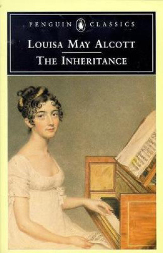 The Inheritance (Penguin Classics S.) by Louisa May Alcott [Paperback ...