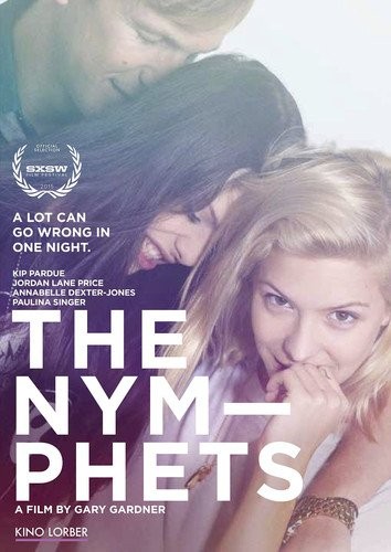 The Nymphets (DVD) Kip Pardue Jordan Lane Price Annabelle Dexter-Jones ...