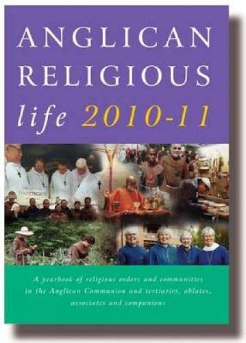 Anglican Religious Life 2010-11:... by Anglican Religious C Paperback ...