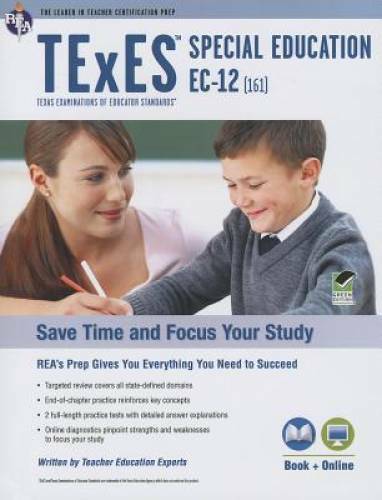 TExES Special Education EC-12 (161) Book + Online (TExES Teacher ...