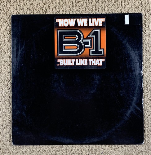 B-ONE How We Live/Built Like That 2000 Vinyl Maxi-Single Fat Beats BEN ...