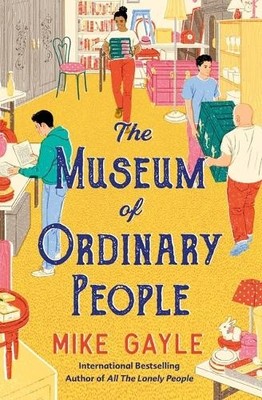 Mike Gayle The Museum of Ordinary People (Tascabile) | eBay