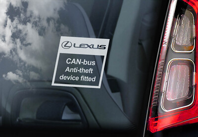 Lexus CAN-BUS Anti-Theft Device Fitted, Car Window Sticker, Security ...