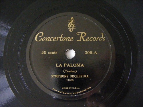 SYMPHONY ORCHESTRA Concertone Records 309 78rpmn LA PALOMA / TO A WILD ...