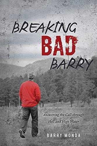 Breaking Bad Barry: Answering the Call - Paperback, by Monda Barry ...