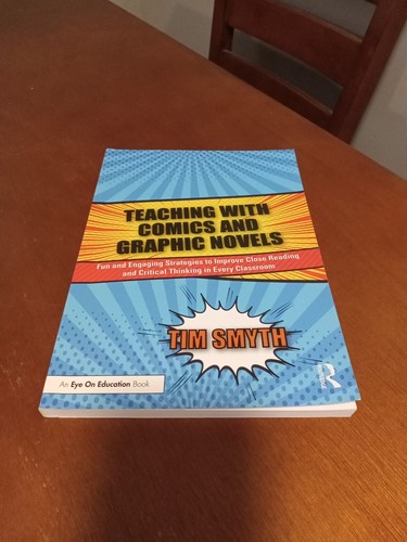 Teaching with Comics and Graphic Novels: Fun and Engaging Strategies to ...