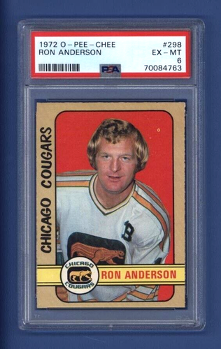 1972-73 OPC #298 RON ANDERSON (rc) PSA 6 EX-MT Chicago Cougars *ROOKIE ...