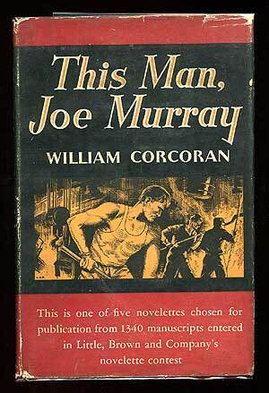 William CORCORAN / This Man Joe Murray 1st Edition 1937 | eBay