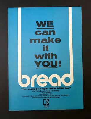 Bread Make It With You, On The Waters 1970 Short Print Poster Type Ad ...