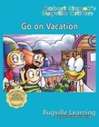 Bugville Learni Go on Vacation. A Bugville Critters Pict (Paperback ...