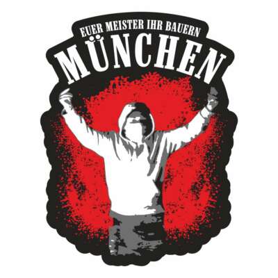 Aufkleber Wetterfest Euer Meister ihr Bauern München Ultras Südkurve PG ...