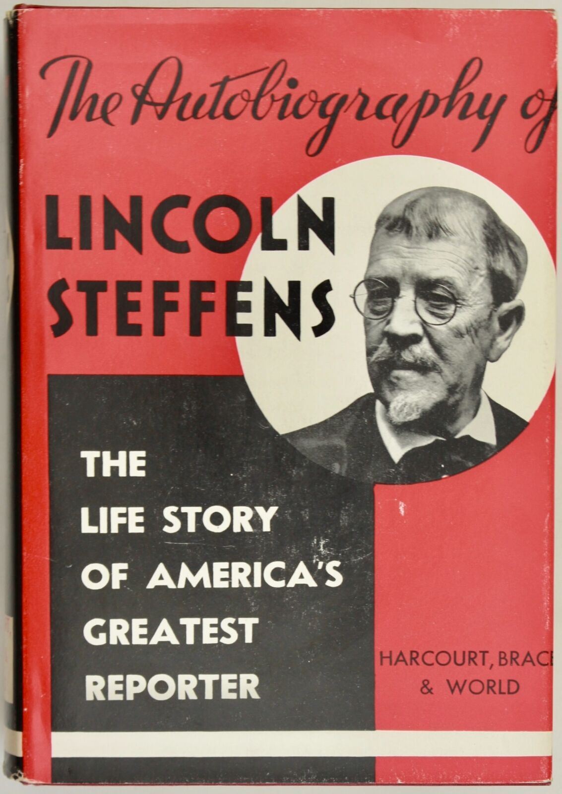 Journalism Corruption Tammany Hall MUCKRAKER Lincoln Steffens ...