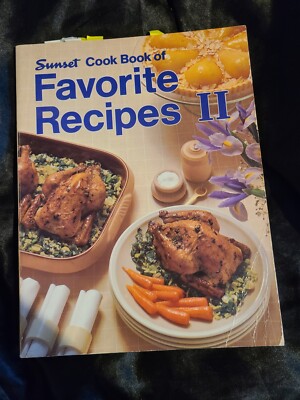 Sunset Cook Book of Favorite Recipes II PB 1982 Appetizers Desserts ...
