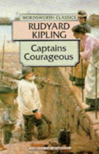 Captains Courageous [Wordsworth Collection] - Kipling, Rudyard ...