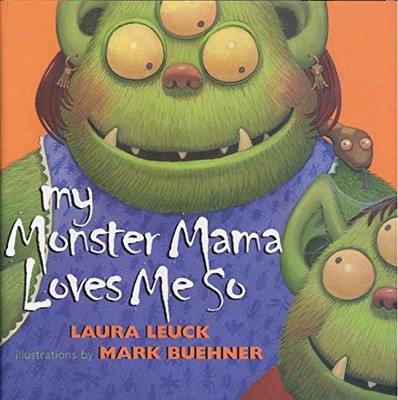 Laura Leuck My Monster Mama Loves Me So (Tascabile) | eBay