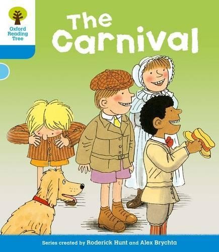 Roderick Hunt Oxford Reading Tree: Level 3: More Stories B: The Carn ...