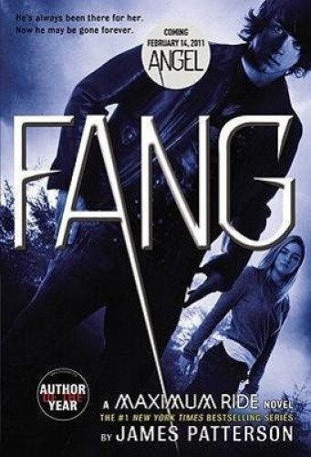 Fang: A Maximum Ride Novel (Maximum Ride: The Protectors (Paperback ...