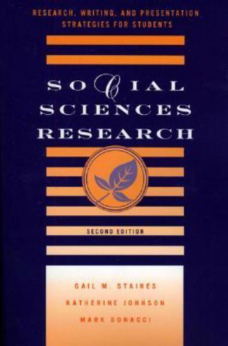 Social Sciences Research : Research, Writing, and Presentation ...