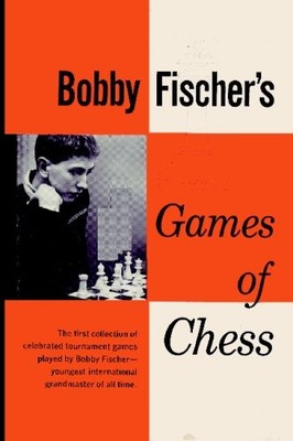 BOBBY FISCHER'S GAMES OF CHESS By Sam Sloan **BRAND NEW** 9780923891466 ...