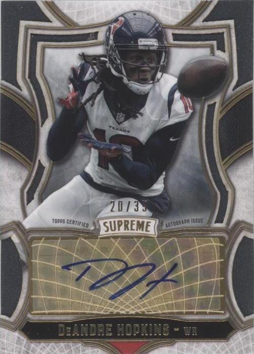 2015 Topps Supreme - Supreme Autographs DeAndre Hopkins #SA-DH /35 (AU ...