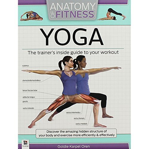 ANATOMY OF FITNESS YOGA: The Trainers Inside Guide To Your Workout | eBay