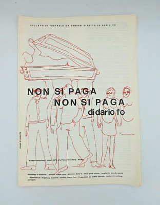 NON SI PAGA NON SI PAGA Dario Fo, Comune, libretto 3 ottobre 1974 ...