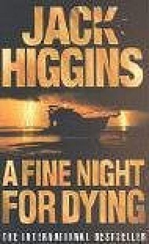 A Fine Night for Dying, Jack Higgins, Used; Good Book | eBay