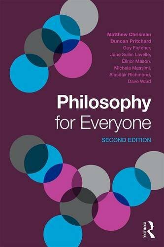 Philosophy for Everyone, Chrisman, Pritchard, Fletch Paperback ...