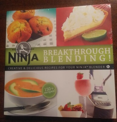 Ninja Breakthrough Blending! Recipes for your Ninja Blender (Rule the ...