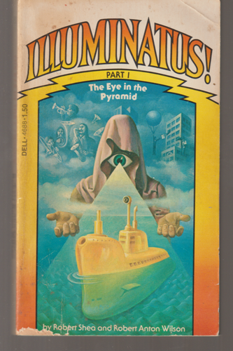 The Eye In The Pyramid Dell 1975 1st Robert Shea Robert Anton Wilson ...