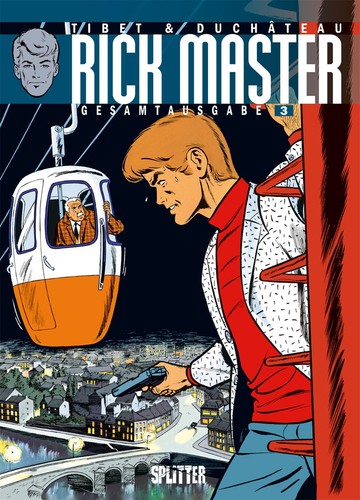 Rick Master Gesamtausgabe. Band 3 André-Paul Duchâteau 9783958395794 ...