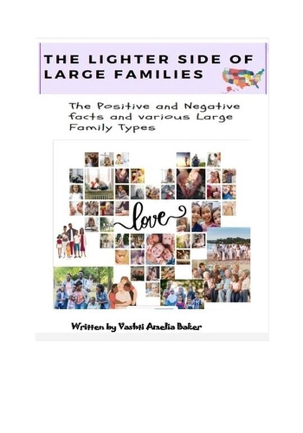 The Lighter Side of Large Families: The Positive and Negative Facts and ...