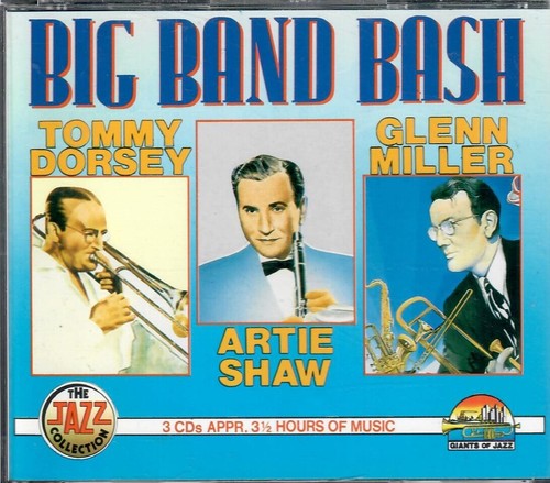 BIG BAND BASH: TOMMY DORSEY - ARTIE SHAW - GLENN MILLER & Their ...