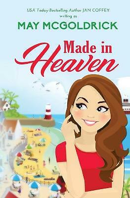 Made in Heaven by May McGoldrick, Jan Coffey (Paperback, 2021) for sale ...