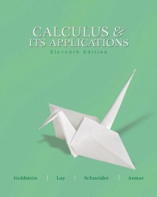 Calculus and Its Applications by David I. Schneider, Nakhle Asmar ...
