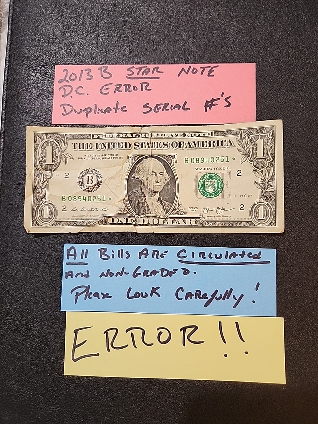 1$ star note Currency 2013B D.C. Error Duplicate Serial Numbers | eBay
