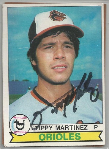 Baltimore Orioles TIPPY MARTINEZ autographed 1979 Topps | eBay