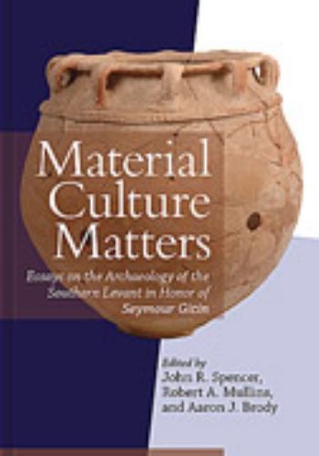 Material Culture Matters : Essays on the Archaeology of the Southern ...
